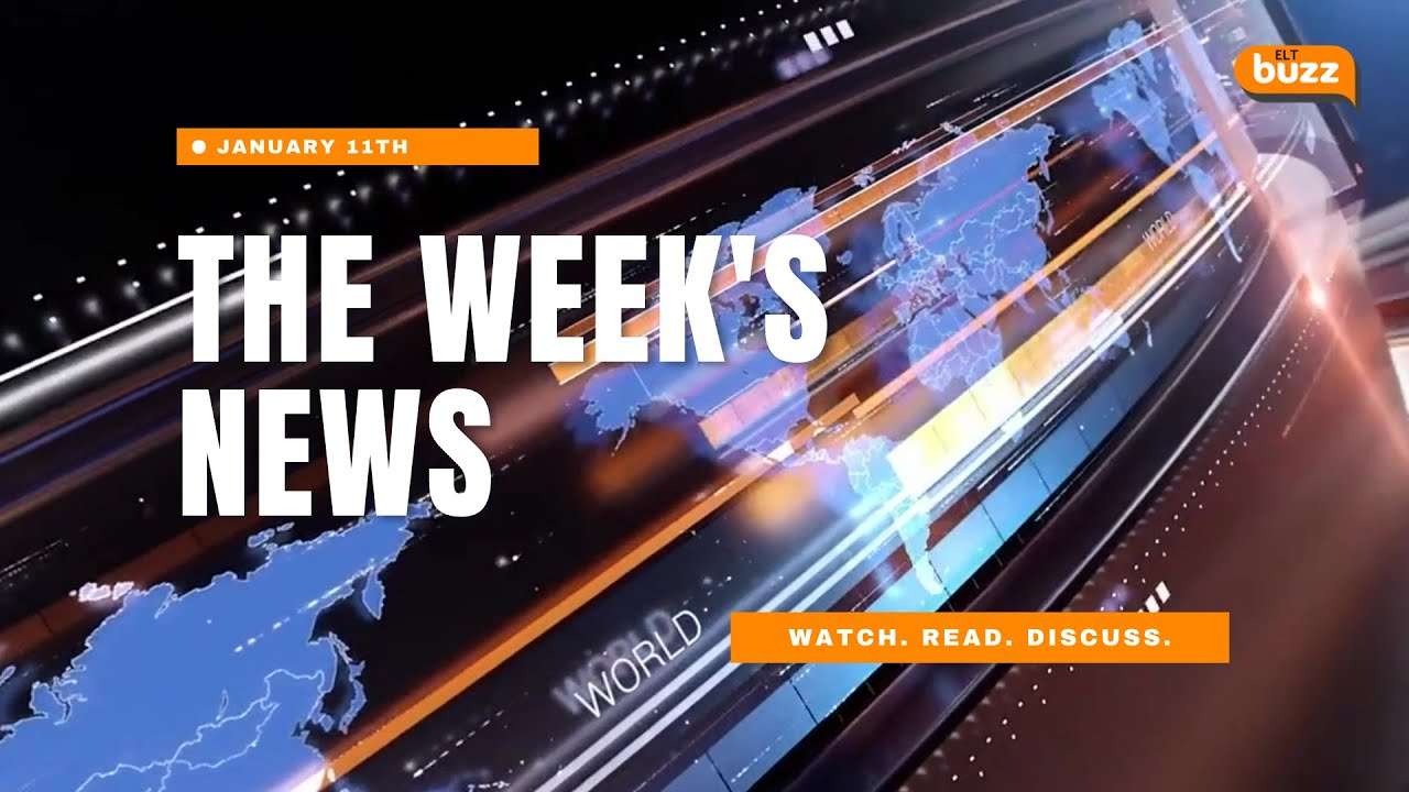 News Report. Jan. 11th. - ELT Buzz Video Lessons