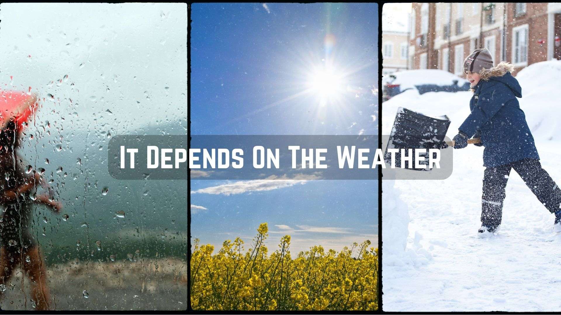 Depends On The Weather - ELT Buzz Video Lessons