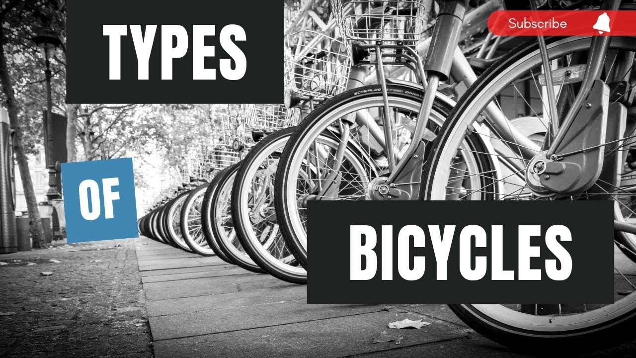 Types Of Bicycles - ELT Buzz Video Lessons