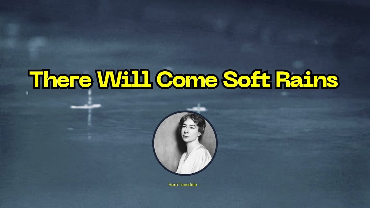 There Will Come A Soft Rain - ELT Buzz Video Lessons